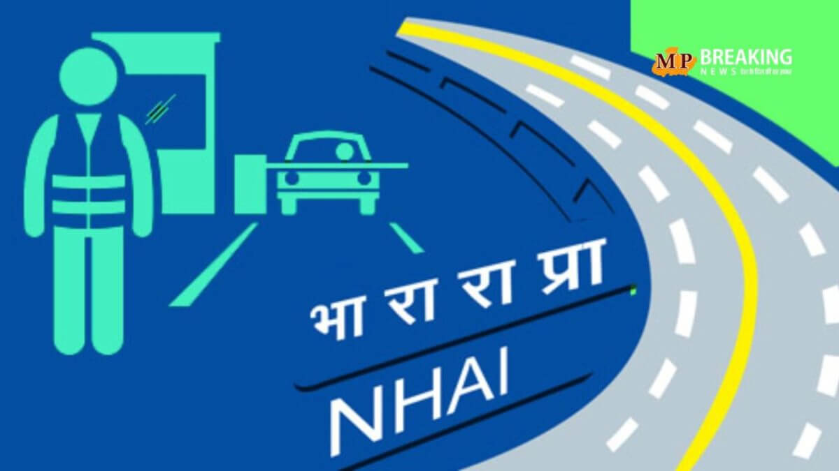 साइनेज बोर्ड के जरिए NHAI देगा स्थानीय मासिक पास और वार्षिक पास की जानकारी, जानें पूरी जानकारी ...